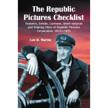 【】The Republic Pictures Checklist: