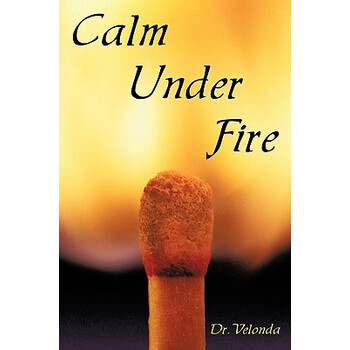 【】Calm Under Fire