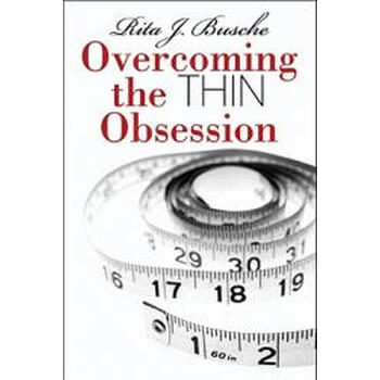 【】Overcoming the Thin Obsession