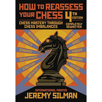 【】How to Reassess Your Chess: Ch
