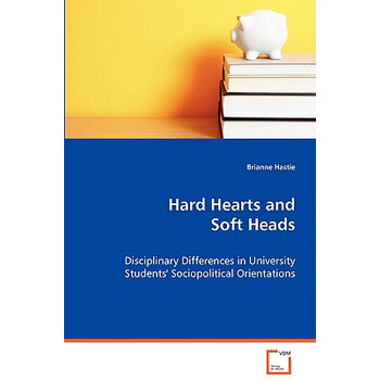 【】Hard Hearts and Soft Heads