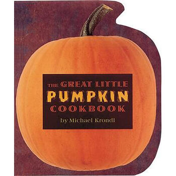 The Great Little Pumpkin Cookbook