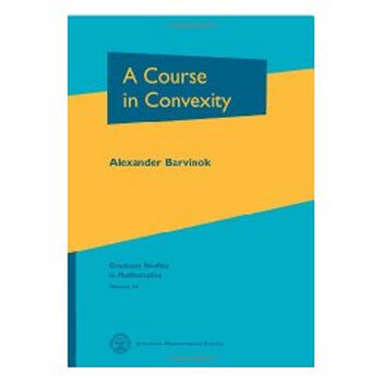 【】A Course in Convexity (Graduate Studies