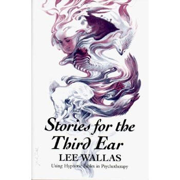【】Stories for the Third Ear: Using