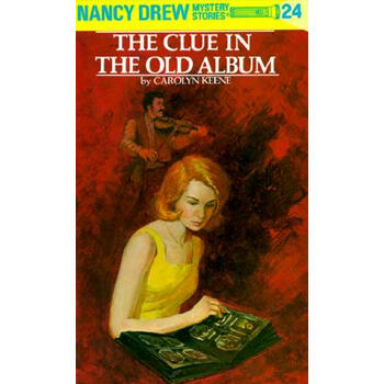 【】Nancy Drew 24: The Clue in the Old
