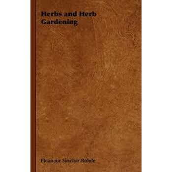 【】Herbs and Herb Gardening