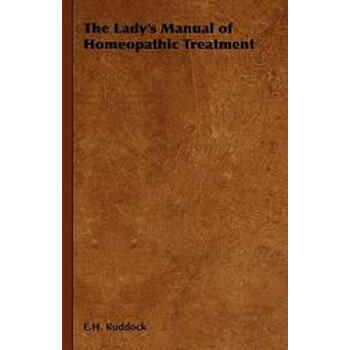 【】The Lady's Manual of Homeopathic