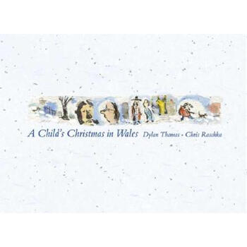 【】A Child's Christmas in Wales