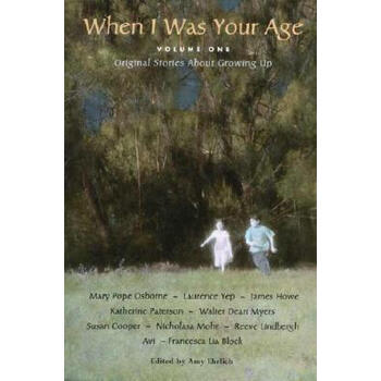 【】When I Was Your Age, Volume One: