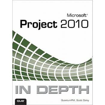 【】Microsoft Project 2010 in Depth