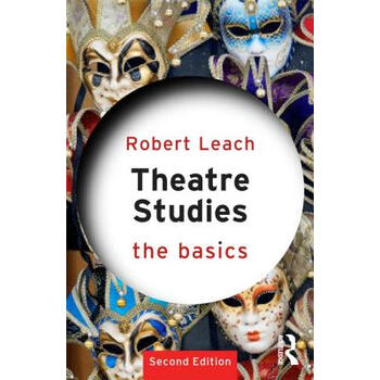 【】Theatre Studies: The Basics