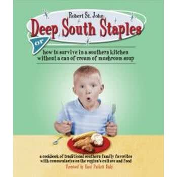 【】Deep South Staples: Or How to Survive in