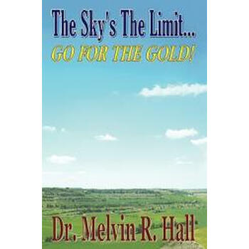 【】The Sky's the Limit: Go for the