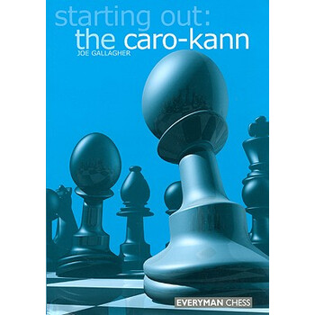 【】Starting Out: The Caro-Kann