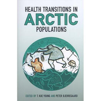 Health Transitions in Arctic Populations
