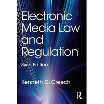 Electronic Media Law and Regulation