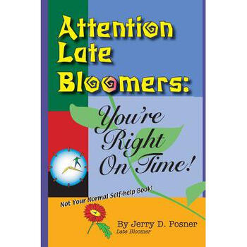 Attention Late Bloomers: You're Right on Time
