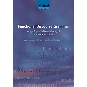 【】Functional Discourse Grammar: A