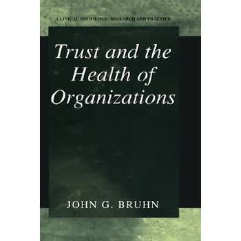 【】Trust and the Health of