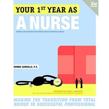 【】Your First Year as a Nurse: Making the