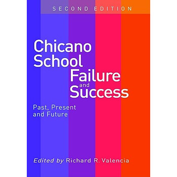【】Chicano School Failure and