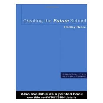 【】Creating the Future School