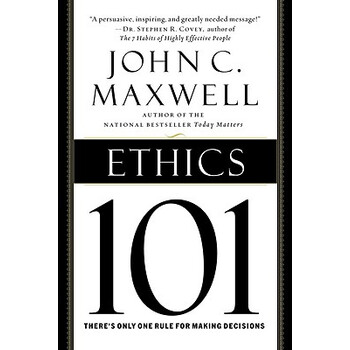 【】Ethics 101: What Every Leader Needs to
