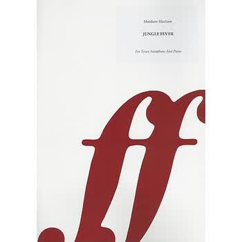 【】Jungle Fever: For Tenor Saxophone and
