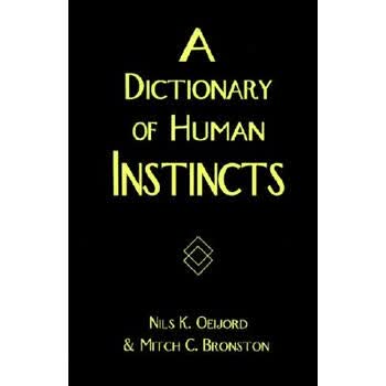 【】A Dictionary of Human Instincts