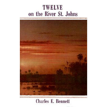 【】Twelve on the River St. Johns