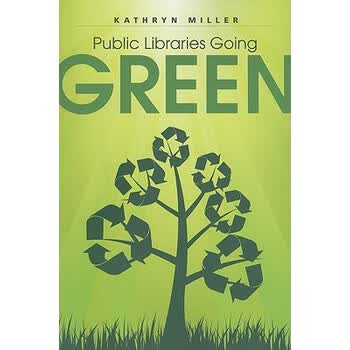 【】Public Libraries Going Green
