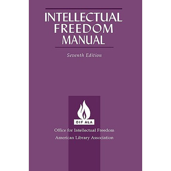 【】Intellectual Freedom Manual, 7th
