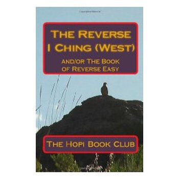 【】The Reverse I Ching (West)