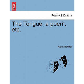 【】The Tongue, a Poem, Etc.