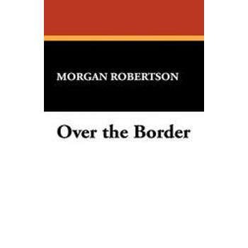 【】Over the Border