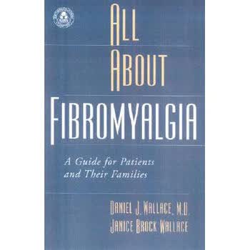 All about Fibromyalgia: A Guide for Patients...