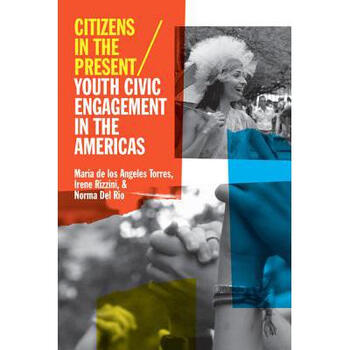 Citizens in the Present: Youth Civic Engagem...