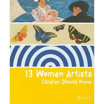 【】13 Women Artists Children Should