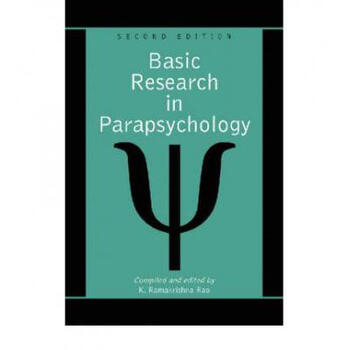 Basic Research in Parapsychology, 2D Ed. (Re...