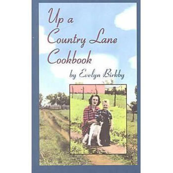 Up a Country Lane Cookbook