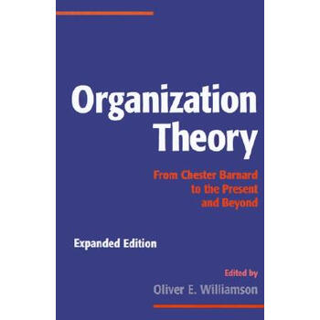 【】Organization Theory: From Cheste