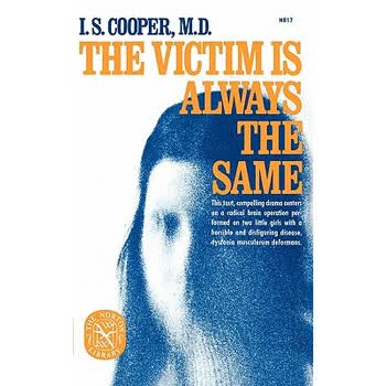 【】The Victim Is Always the Same