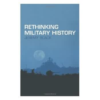 【】Rethinking Military History