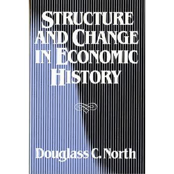 【】Structure and Change in Economic