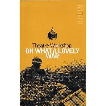 【】Oh What a Lovely War