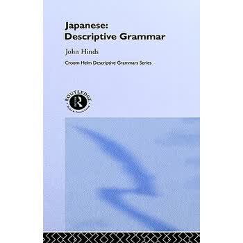 【】Japanese: Descriptive Grammar