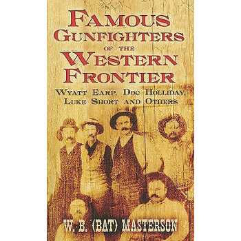 【】Famous Gunfighters of the Wes
