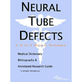 【】Neural Tube Defects - A Medical