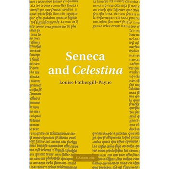 【】Seneca and Celestina