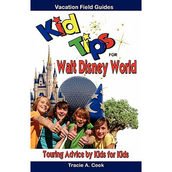 【】Kid Tips for Walt Disney World